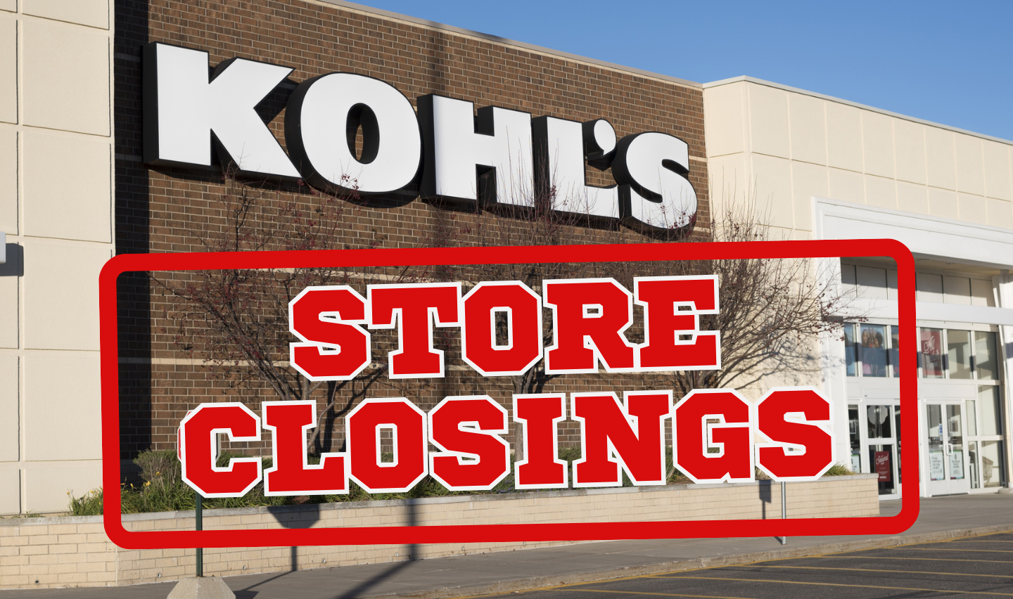Kohl’s Closes 27 Stores In 15 States, Here's the Full List